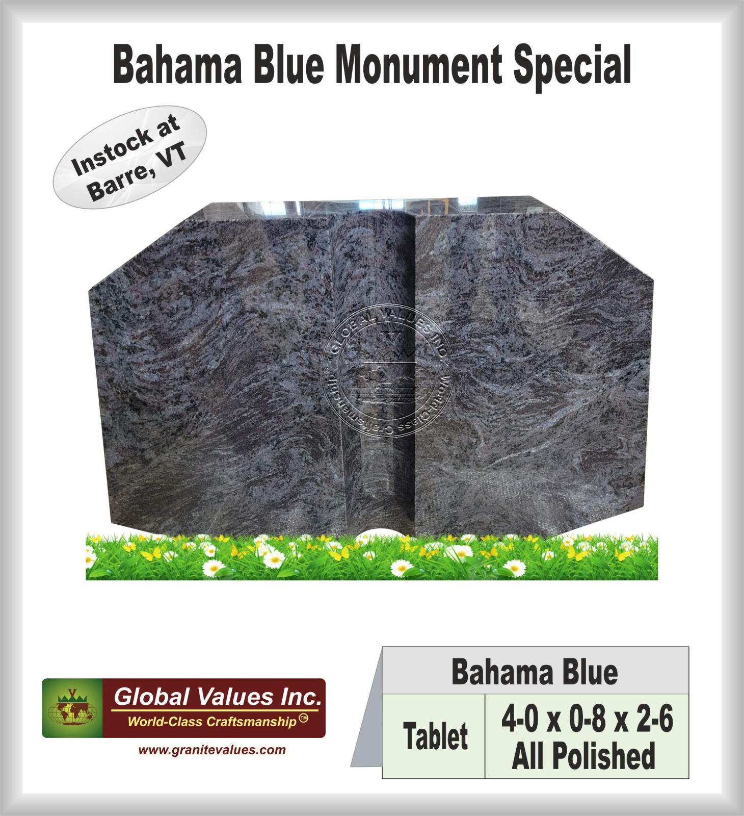 Bahama Blue Monument Special | Global Values